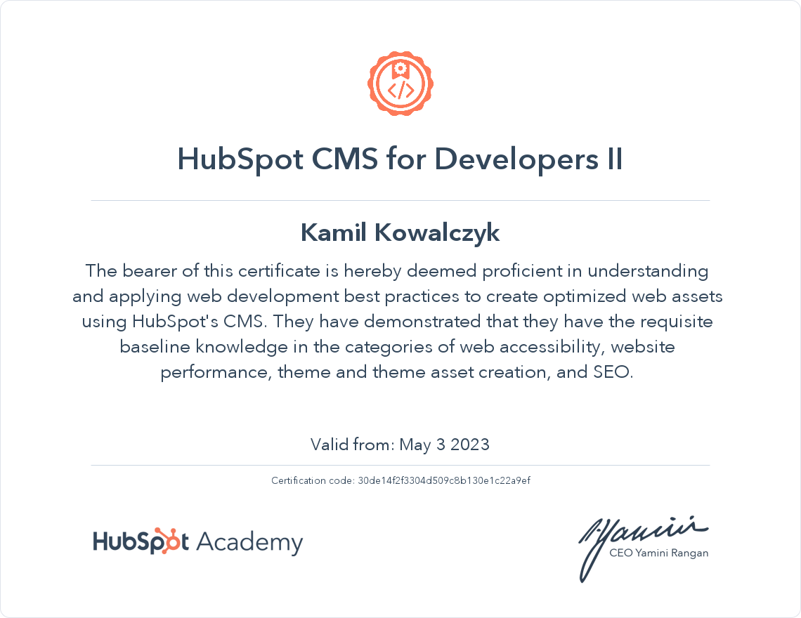 HubSpot Academy HubSpot CMS for Developers II: Best Practices Certification HubSpot Academy HubSpot CMS for Developers II: Best Practices Certification